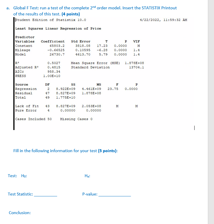 Solved a. Global F Test: run a test of the complete and | Chegg.com