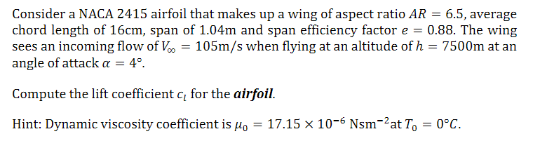 Solved = Consider a NACA 2415 airfoil that makes up a wing | Chegg.com
