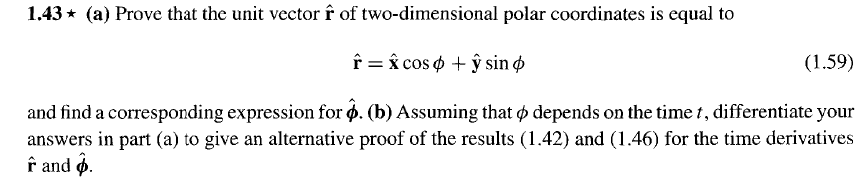 Solved 1.43* (a) Prove that the unit vector of | Chegg.com