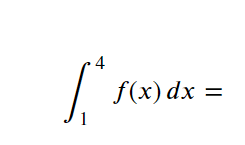 Solved ∫14f(x)dx= | Chegg.com