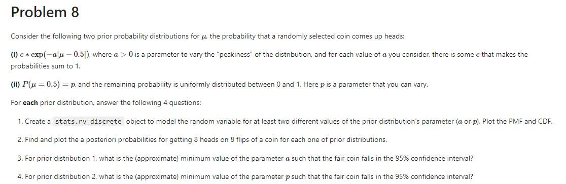 Solved Problem 8 Consider the following two prior | Chegg.com