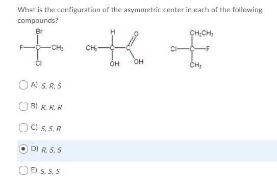 Solved H What Is The Configuration Of The Asymmetric Center