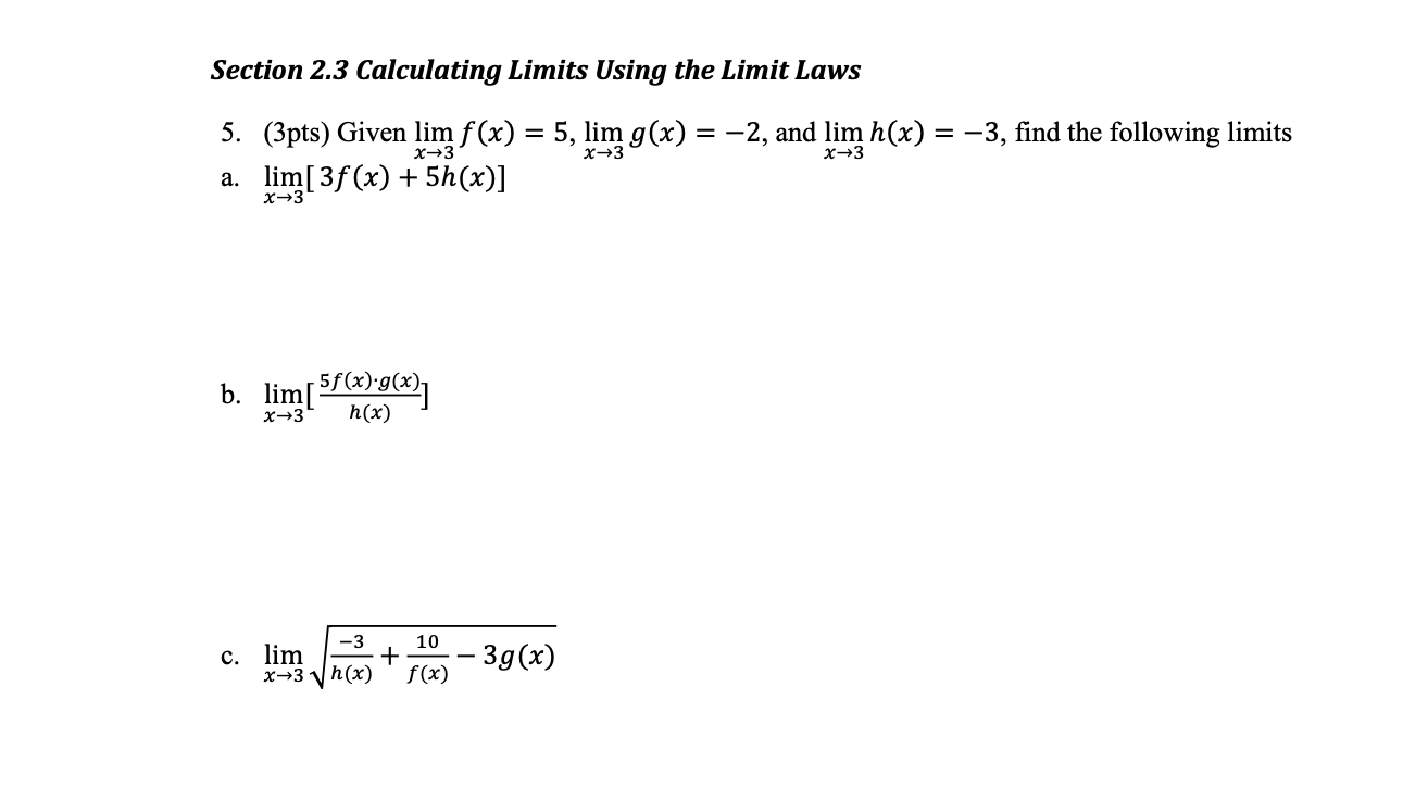 Solved Section 2.3 Calculating Limits Using the Limit Laws = | Chegg.com