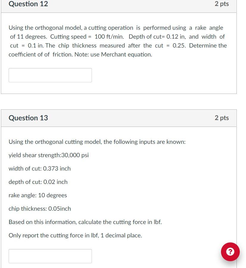 Solved Using the orthogonal model, a cutting operation is | Chegg.com