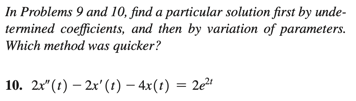 Solved In Problems 9 and 10, find a particular solution | Chegg.com