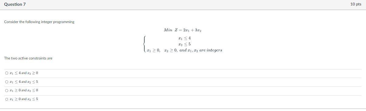 Solved Consider The Following Integer Programming 