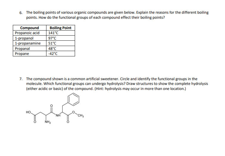 Solved 6. The boiling points of various organic compounds | Chegg.com