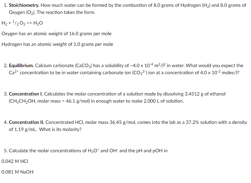 Solved 1. Stoichiometry. How much water can be formed by the | Chegg.com