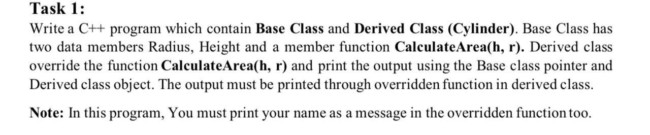Solved Task 1 Write A C Program Which Contain Base Class 