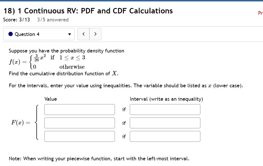 Solved 18) 1 Continuous RV: PDF and CDF Calculations Score: | Chegg.com
