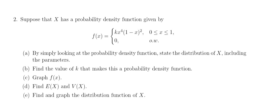 Solved 2. Suppose that X has a probability density function | Chegg.com