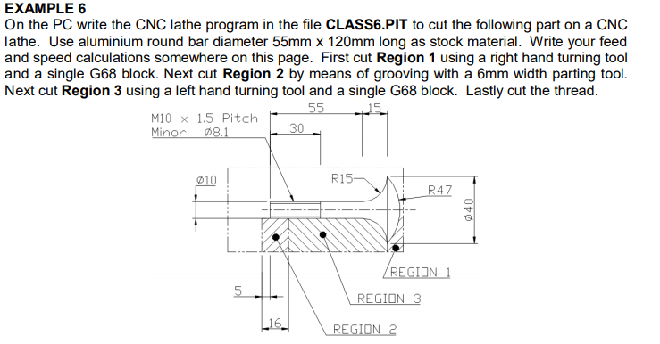 EXAMPLE 6 On the PC write the CNC lathe program in | Chegg.com