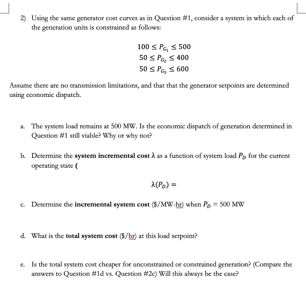 Solved Consider A Three-generator System With The Following