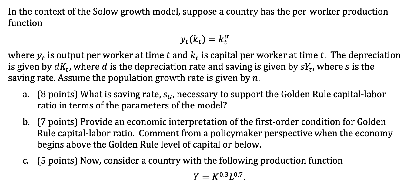 Solved Find the steady-state levels of the capital-labor | Chegg.com