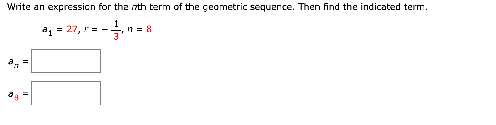 Solved Write an expression for the nth term of the geometric | Chegg.com