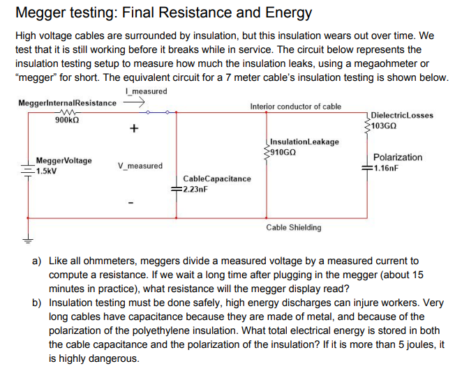 Solved Megger testing: Final Resistance and Energy High | Chegg.com