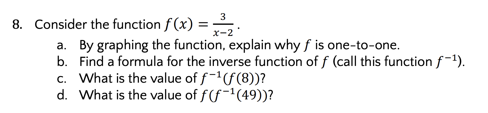 Solved 8. Consider the function f(x)=x−23. a. By graphing | Chegg.com