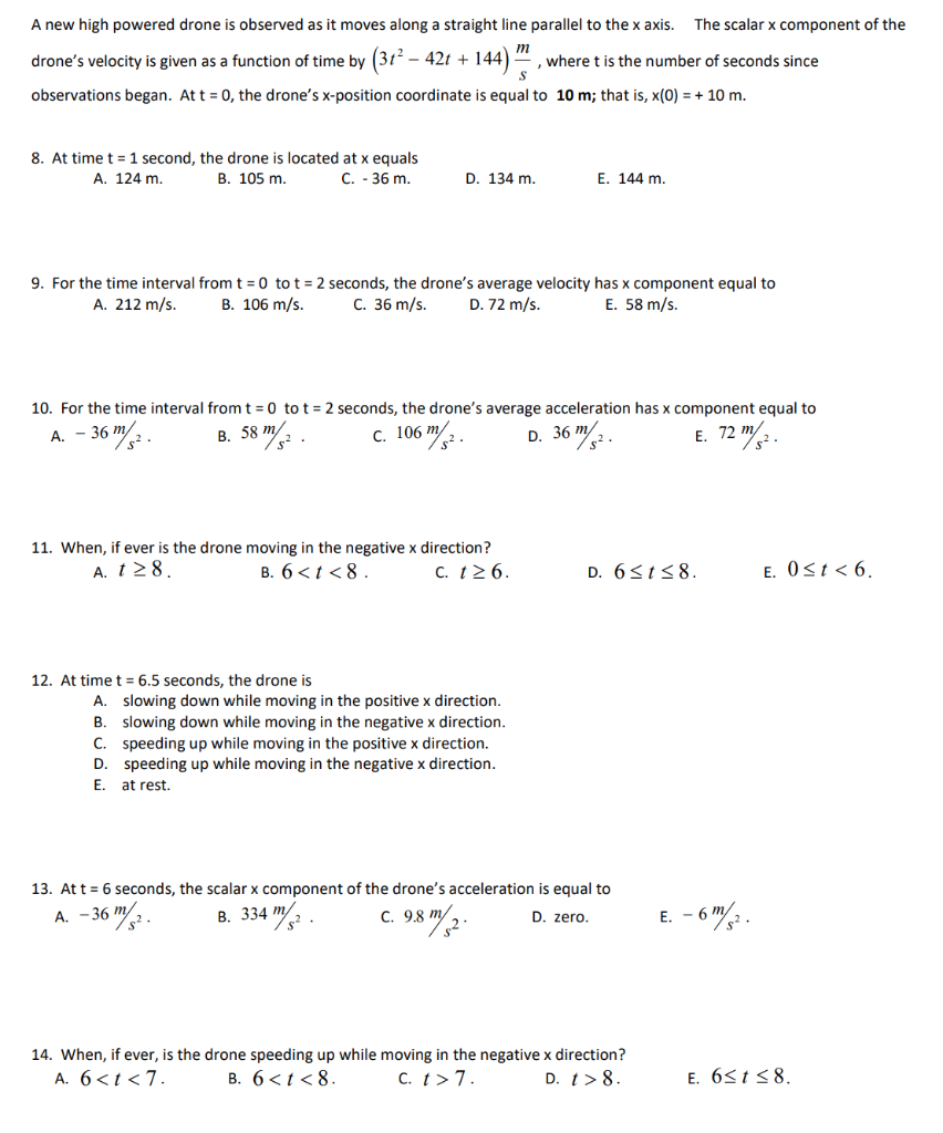 Solved A new high powered drone is observed as it moves | Chegg.com