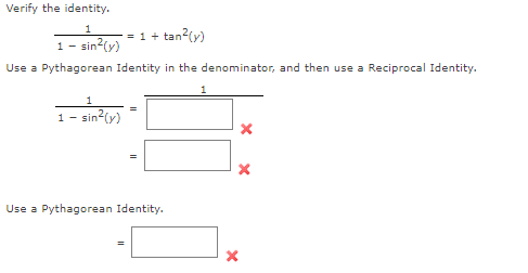 Solved Verify the identity. 1−sin2(y)1=1+tan2(y) Use a | Chegg.com