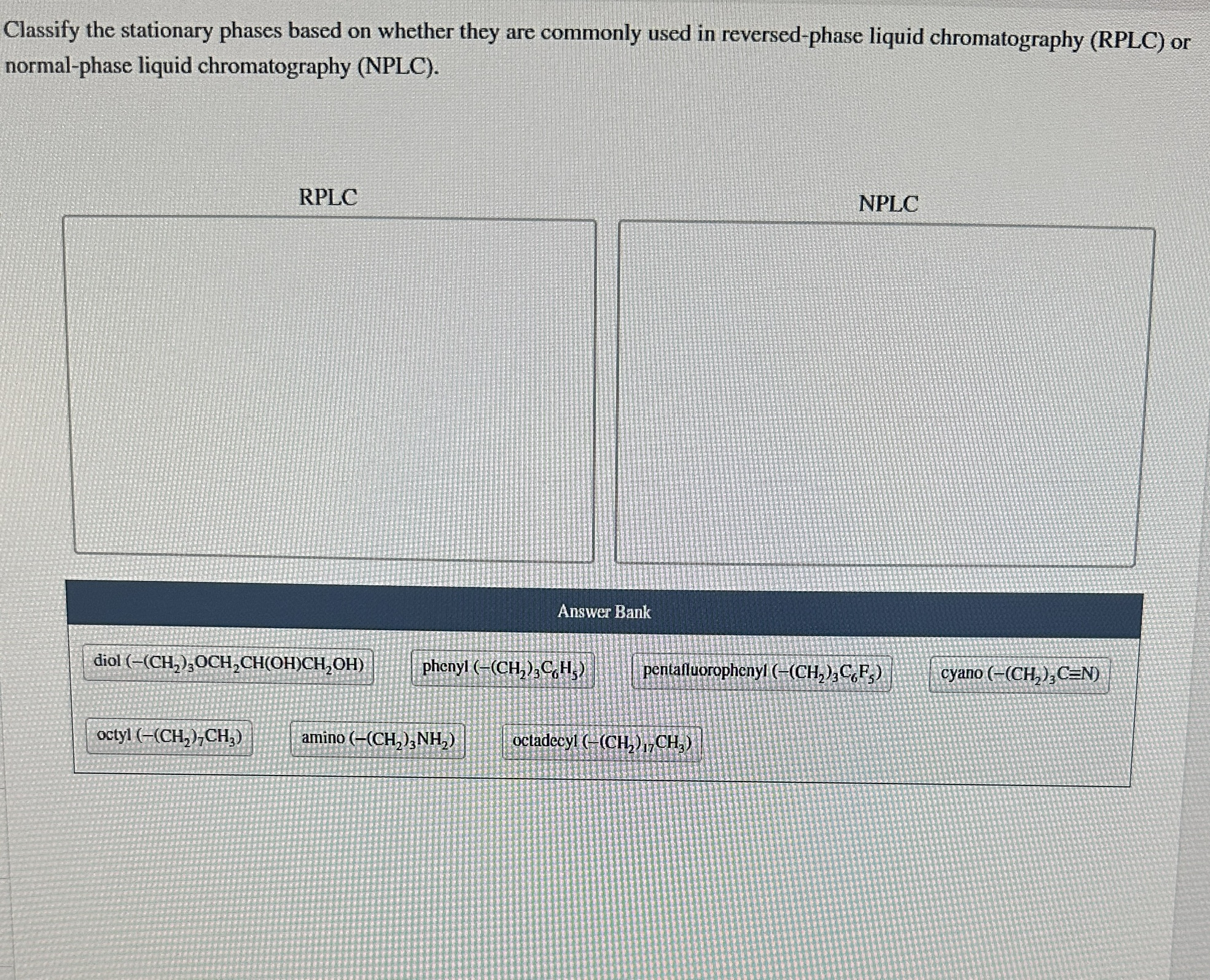 Solved Classify the stationary phases based on ﻿whether they | Chegg.com