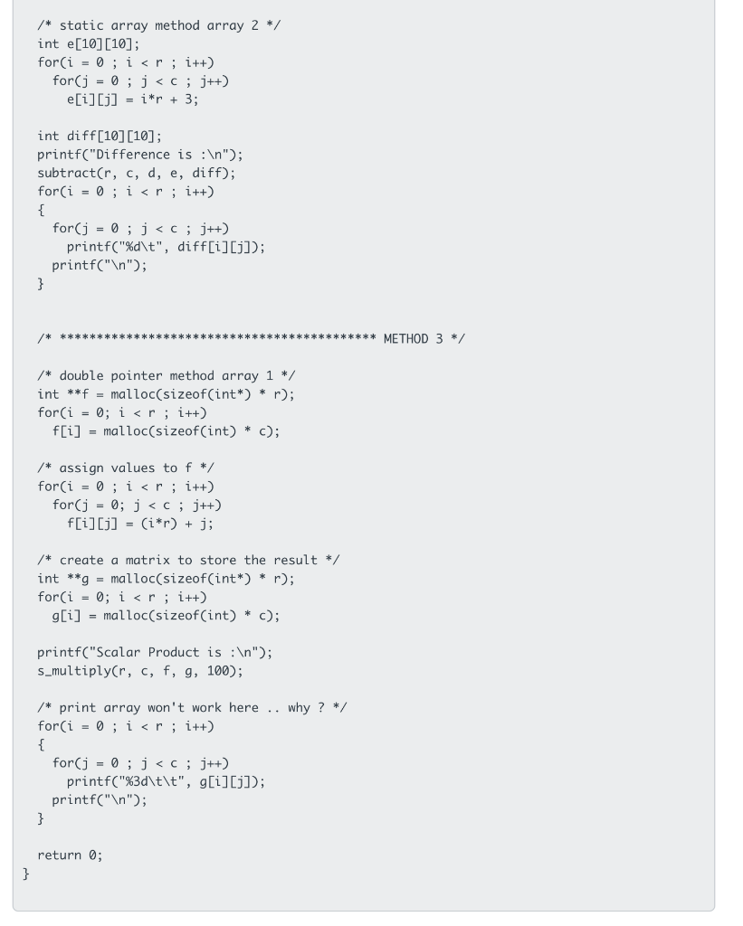 Solved Write a program to add and subtract two matrices | Chegg.com