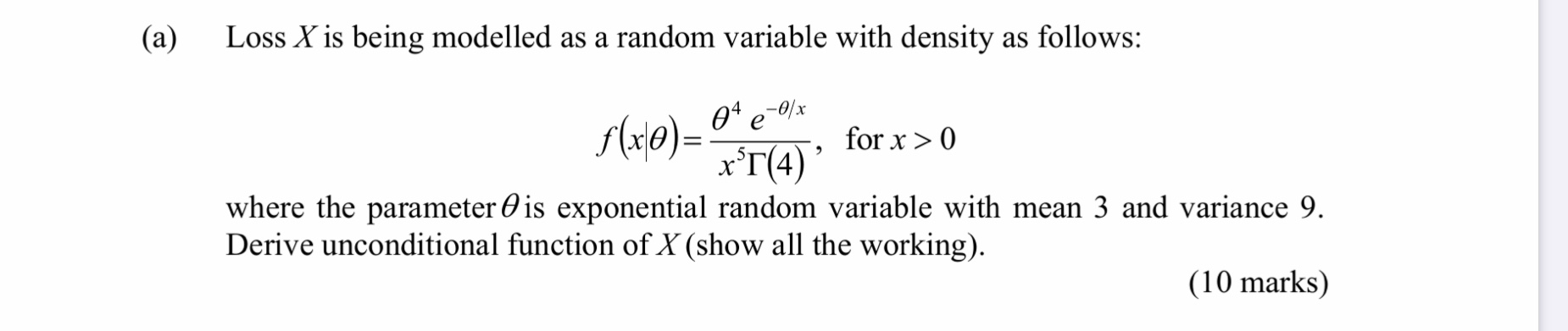 Solved (a) Loss X is being modelled as a random variable | Chegg.com