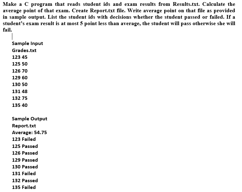 Solved Make a C program that reads student ids and exam | Chegg.com