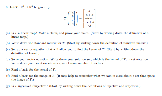 Solved 3. Let T:R4→R5 be given by | Chegg.com