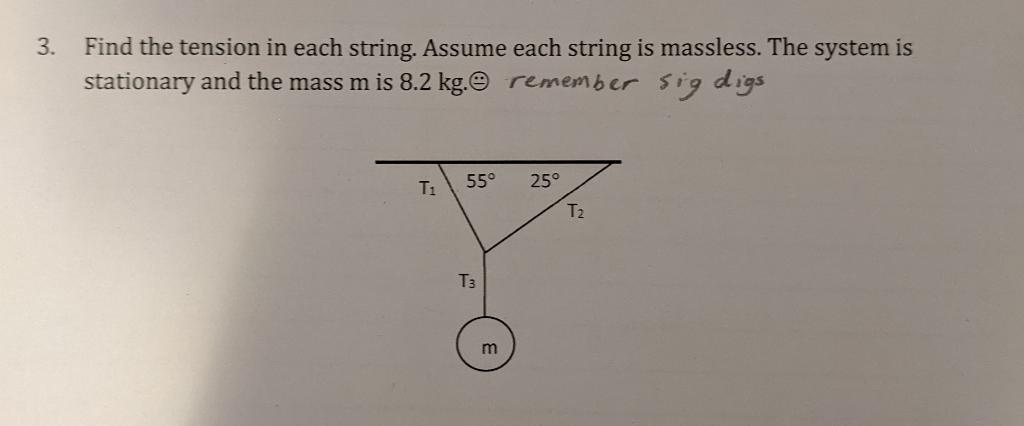 Solved 3. Find the tension in each string. Assume each | Chegg.com