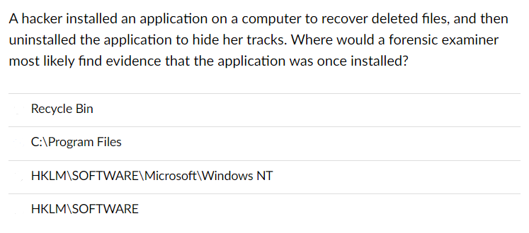 Solved A hacker installed an application on a computer to | Chegg.com