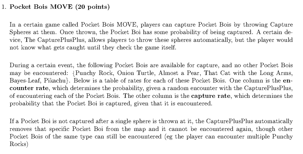 Solved Pocket Bois MOVE (20 points) In a certain game called | Chegg.com