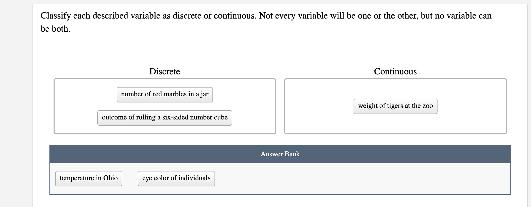 Solved Classify each described variable as discrete or | Chegg.com