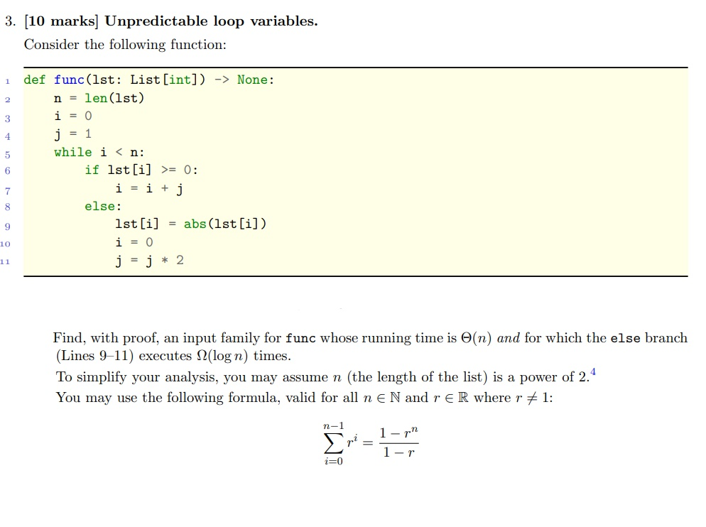 Solved 3. [10 marks] Unpredictable loop variables. Consider | Chegg.com ...