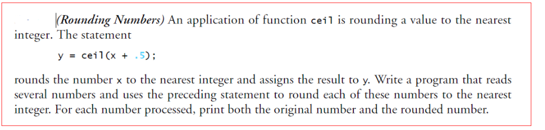Solved \(Rounding Numbers) An application of function ceil | Chegg.com