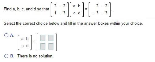 Solved Find a, b, c, and d so that -3 -3 Select the correct | Chegg.com