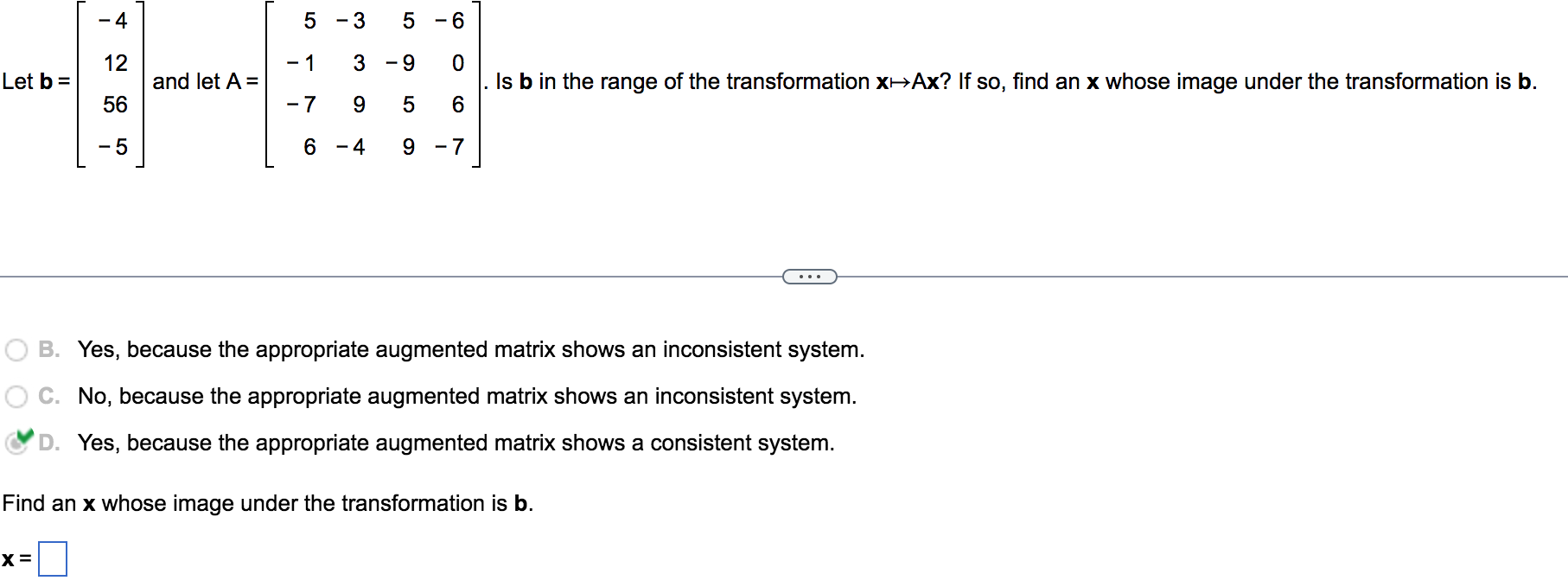Solved B. ﻿Yes, because the appropriate augmented matrix | Chegg.com
