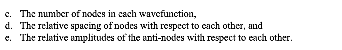 Solved 3b 6. Sketch the Wavefunctions (10 pts) Consider an | Chegg.com
