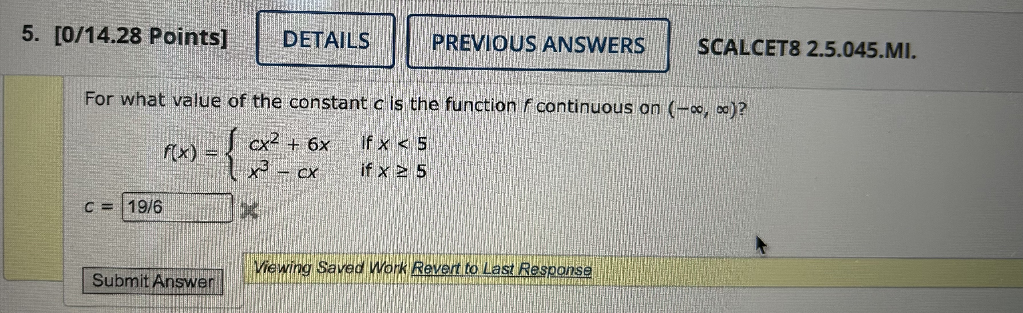 Solved For what value of the constant c is the function f | Chegg.com