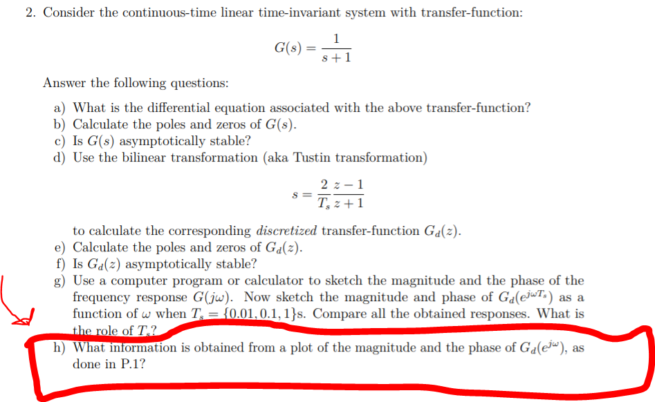 Solved 2. Consider the continuous-time linear time-invariant | Chegg.com