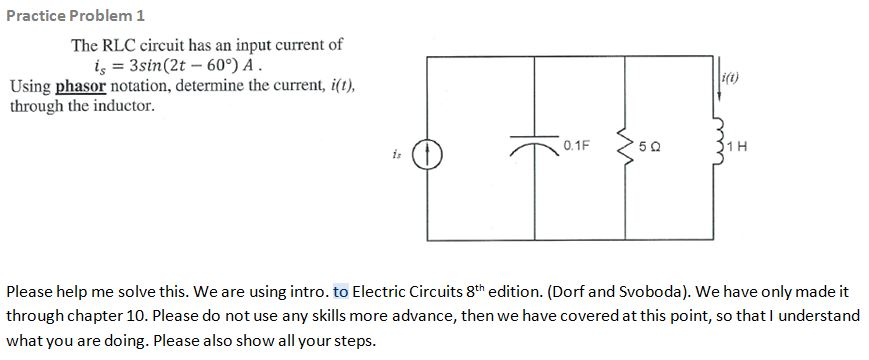Solved Practice Problem 1 The RLC circuit has an input | Chegg.com