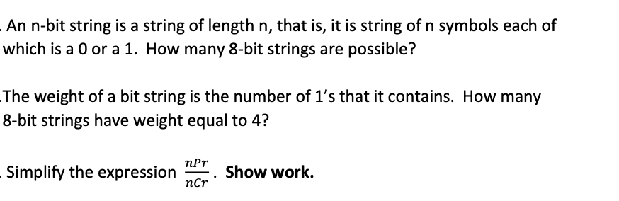 Solved An n-bit string is a string of length n, that is, it | Chegg.com