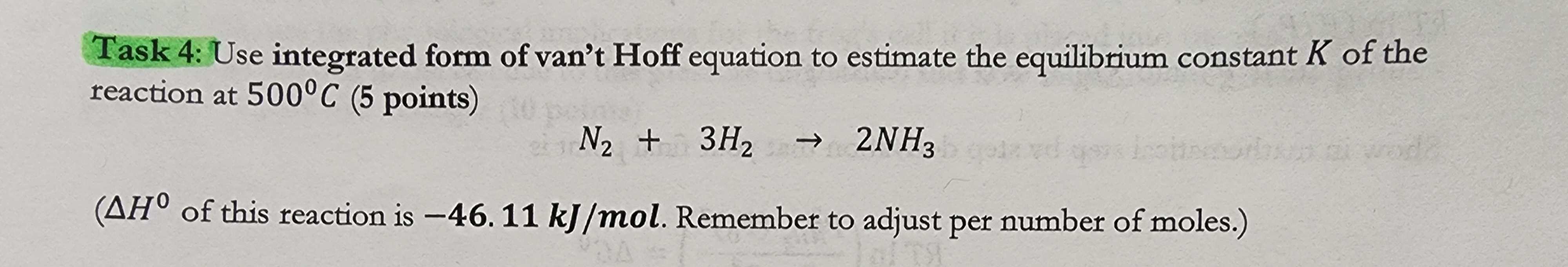 Solved Task 4: Use integrated form of ﻿van't Hoff equation | Chegg.com