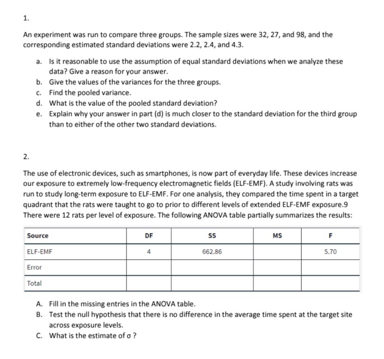 Solved An experiment was run to compare three groups. The | Chegg.com