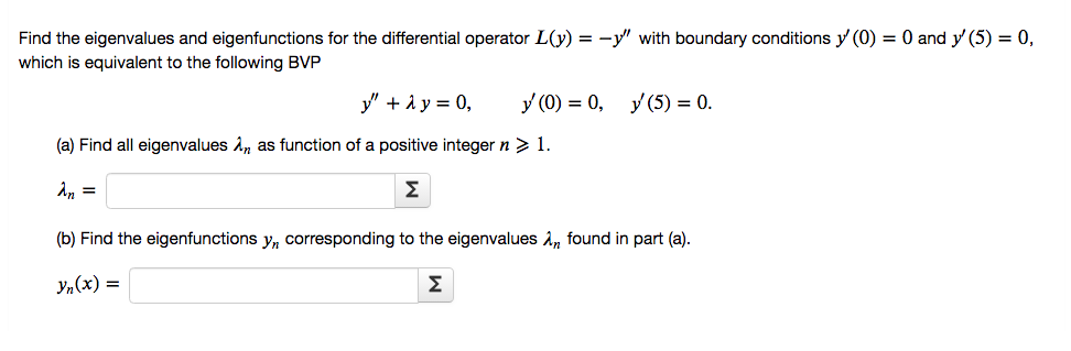 Solved Find the eigenvalues and eigenfunctions for the | Chegg.com
