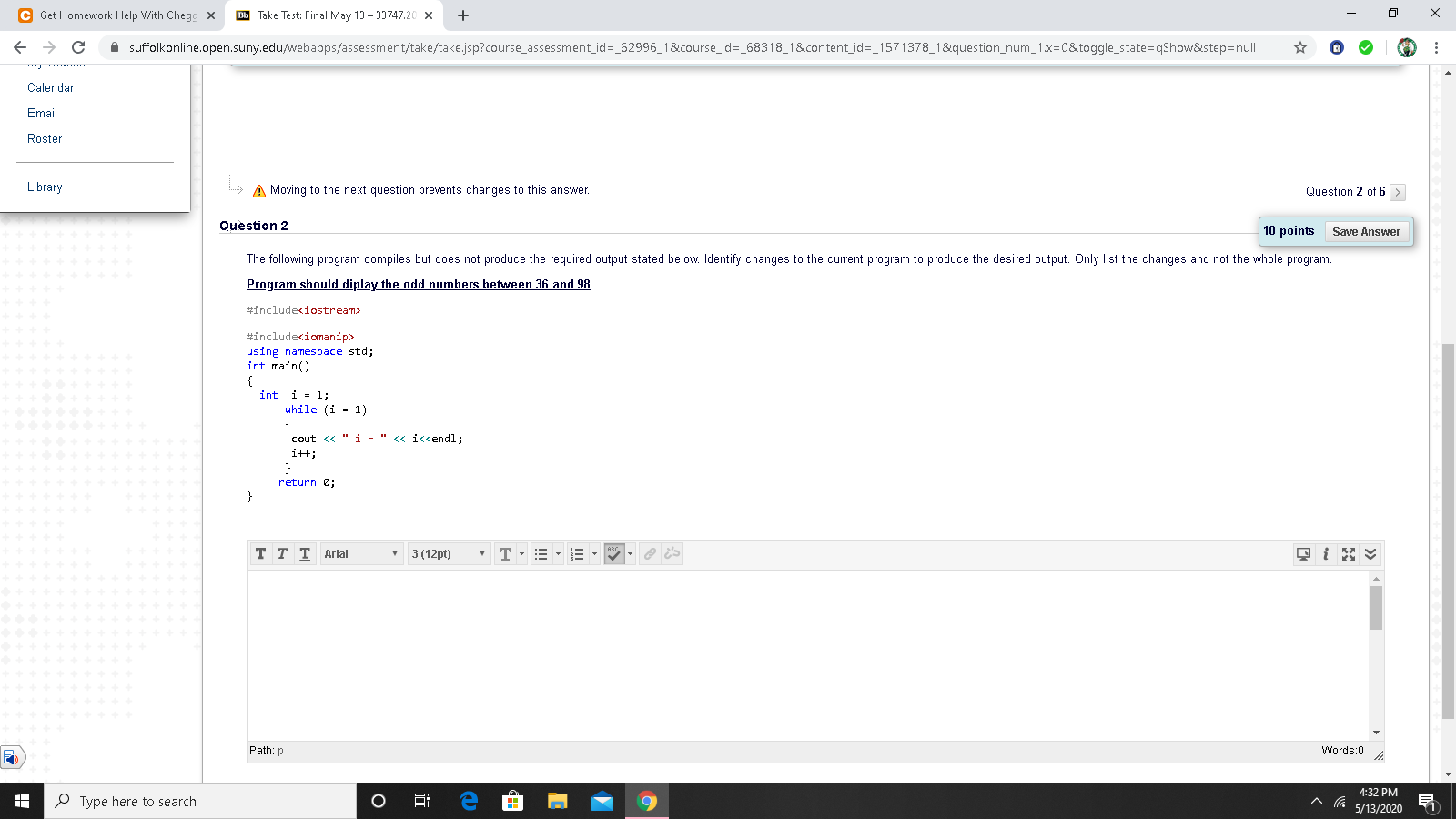 Solved The Following Program Compiles But Does Not Produce 