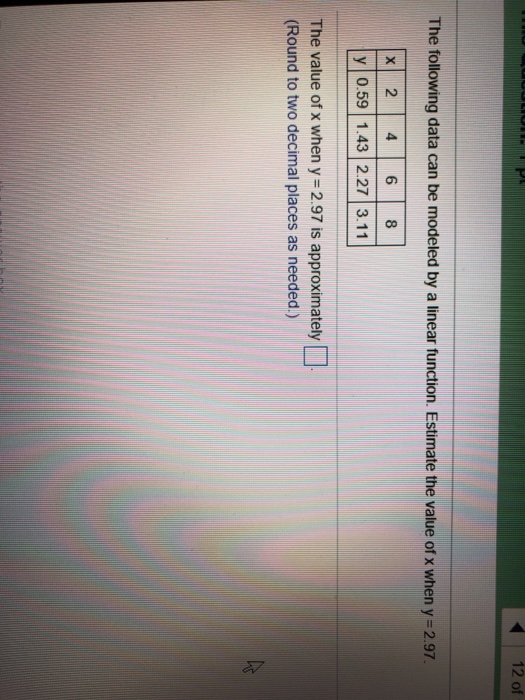 Solved 12 of The following data can be modeled by a linear | Chegg.com