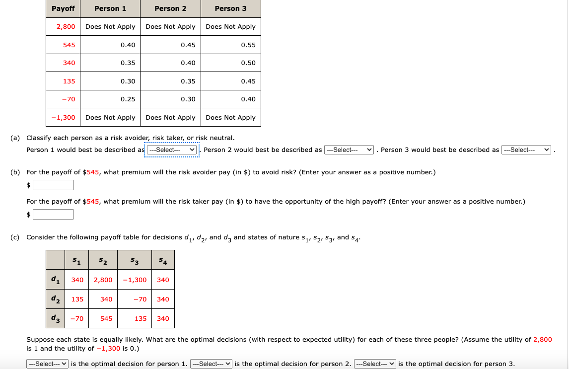 (a) Classify each person as a risk avoider, risk | Chegg.com