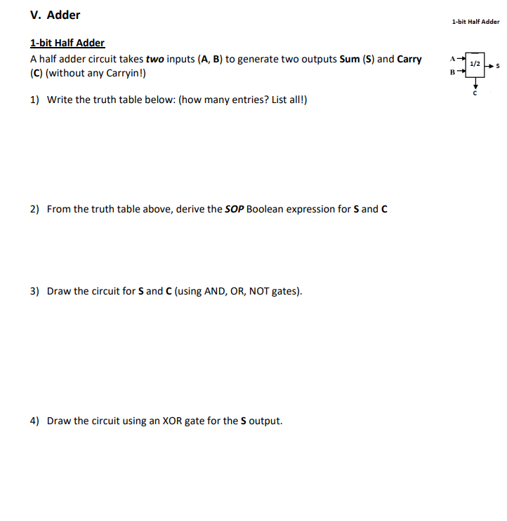 Solved V. Adder 1-bit Half Adder 1-bit Half Adder A half | Chegg.com