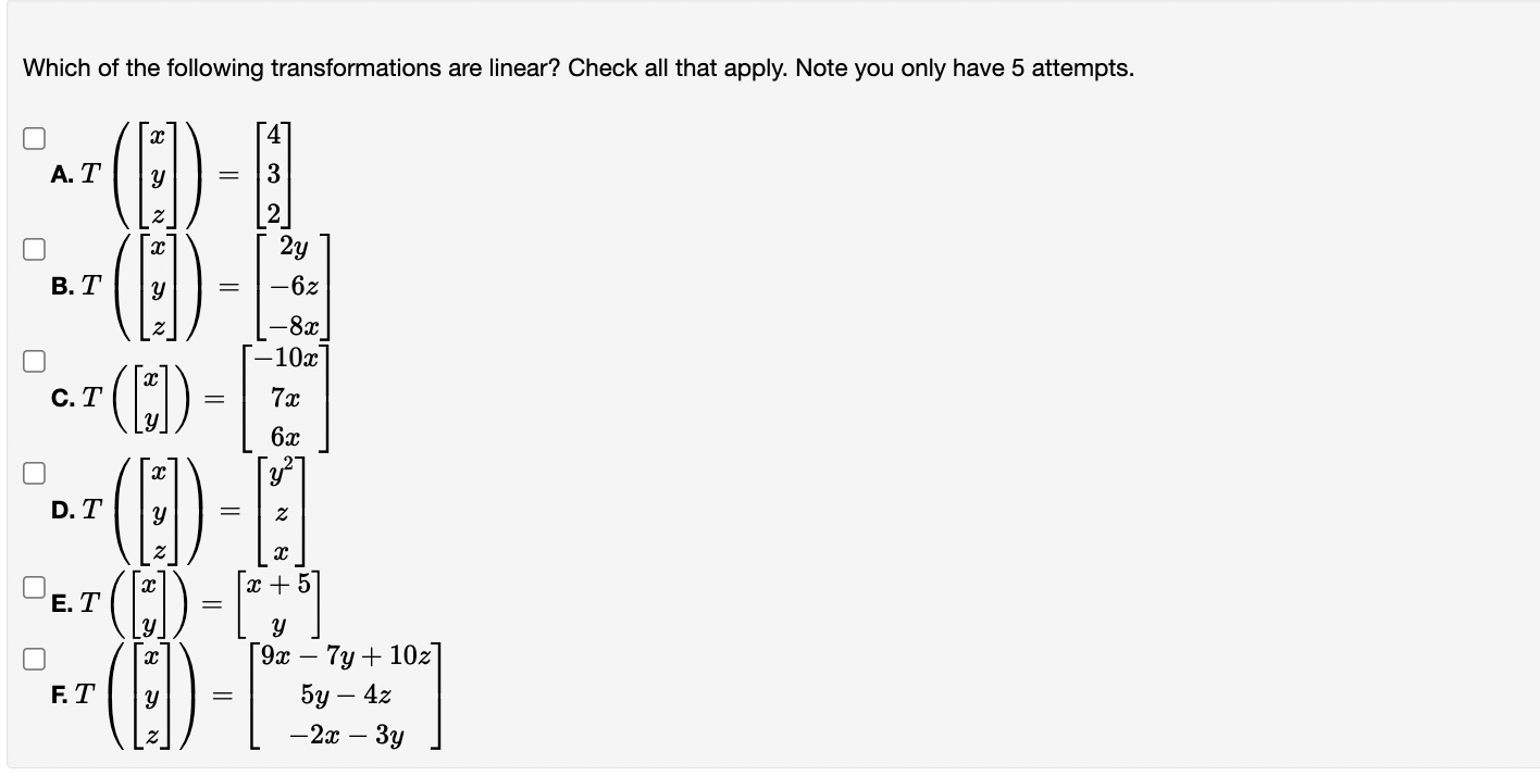 Which of the following transformations are linear? | Chegg.com