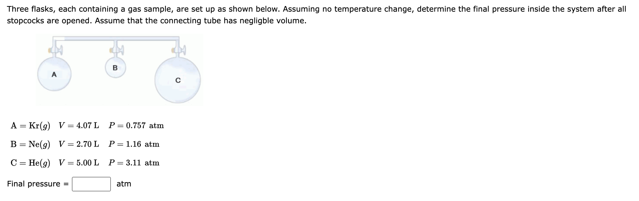 Solved Three flasks, each containing a gas sample, are set | Chegg.com